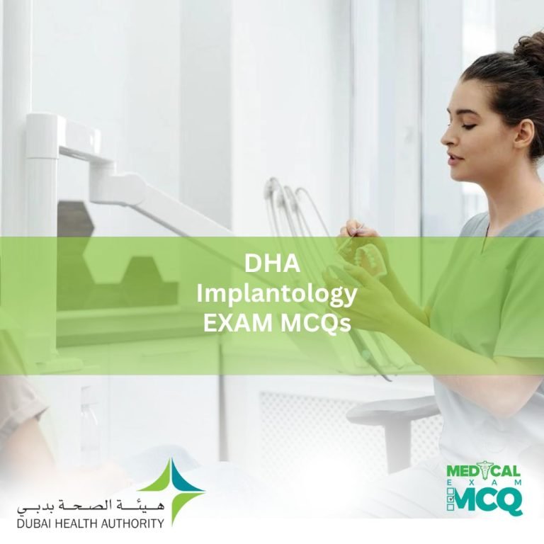 DHA Implantology Exam MCQs – Medical Exam MCQs